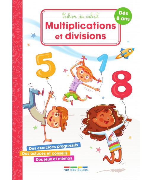 Mon cahier de calcul multiplications-divisions